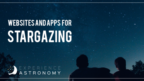 5 Best FREE Websites and Apps for Stargazing
