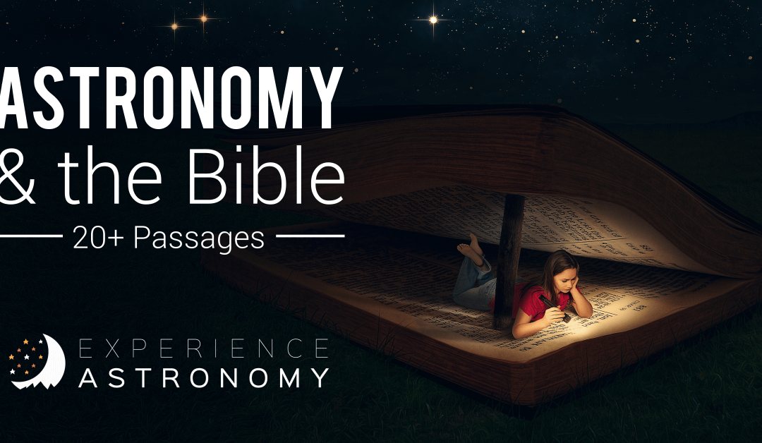 Astronomy and the Bible (20+ Passages) - Journey Homeschool Academy