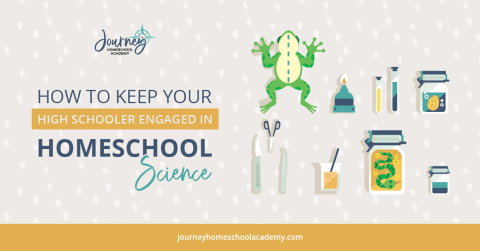 How to Keep Your High Schooler Engaged in Homeschool Science