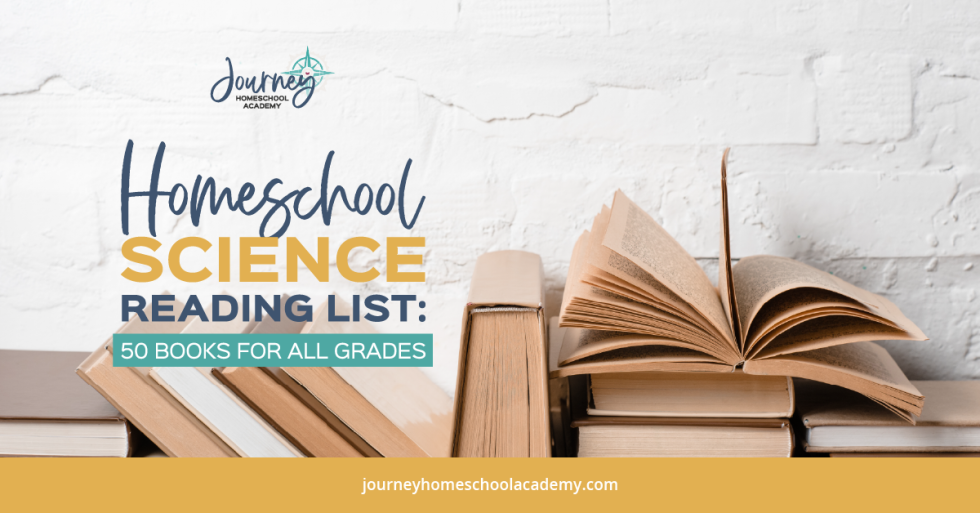 Homeschool Science Reading List: 50 Books for All Grades